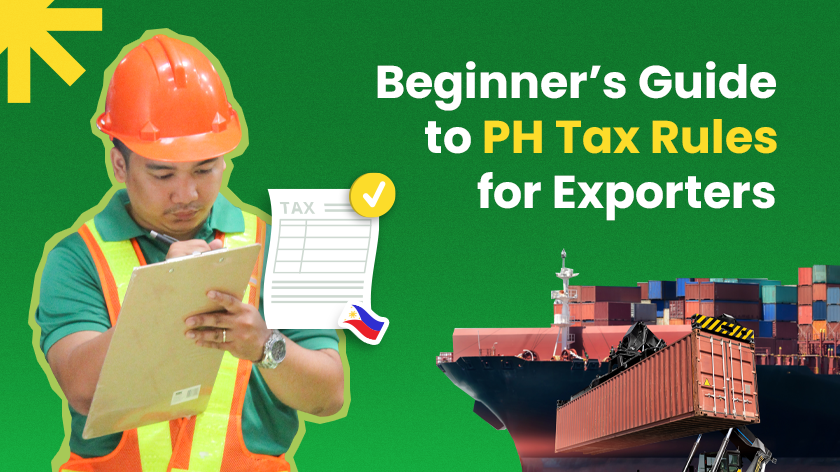 A Beginner’s Guide to Philippine Tax Rules for Exporters | ZendEase